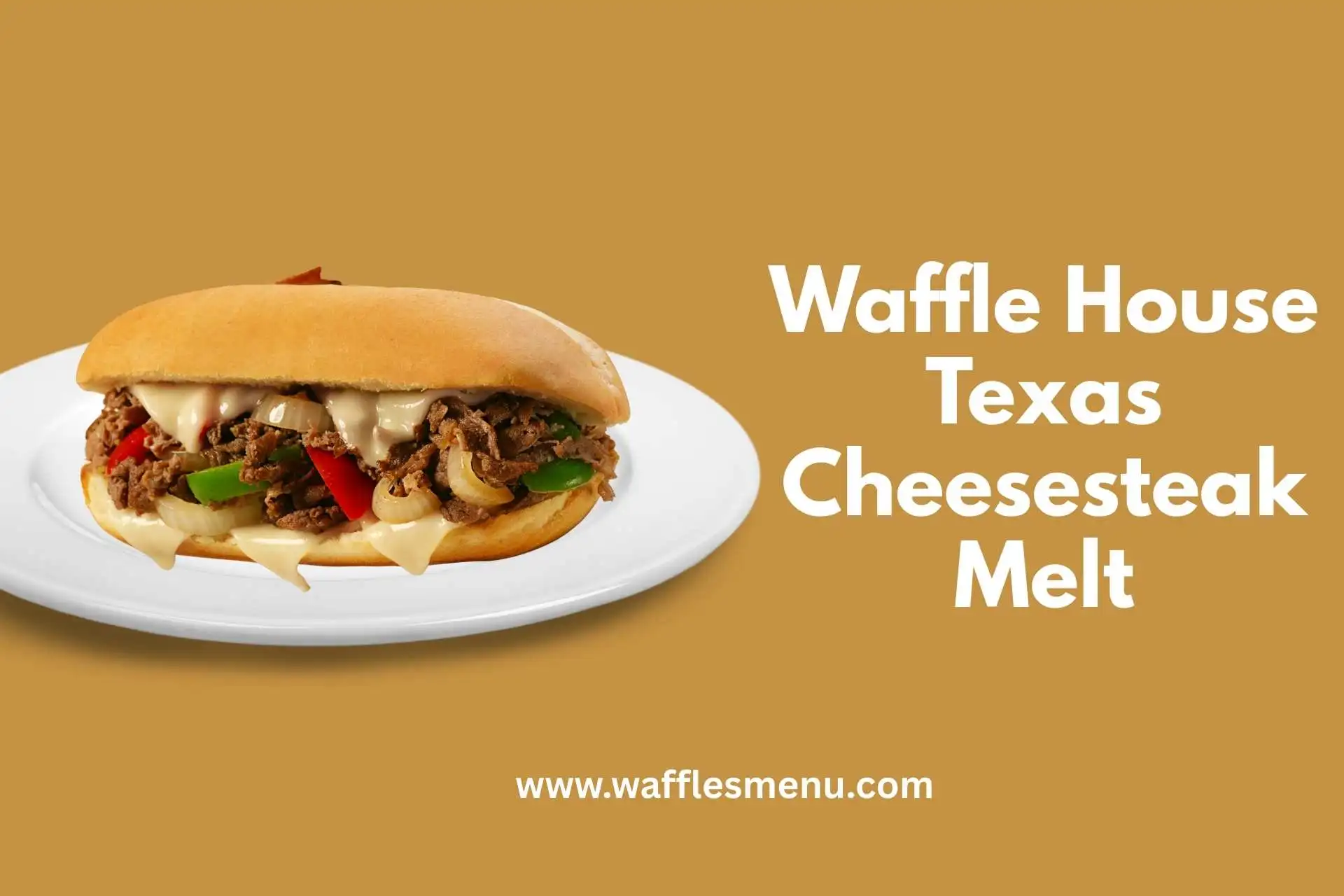 Waffle House Texas Cheesesteak Melt Price 2025
